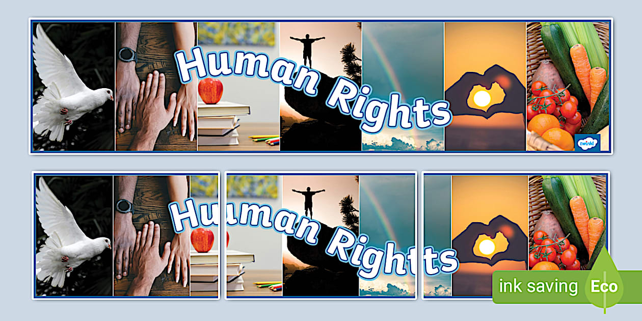 Human Rights Photo Display Banner (teacher made) - Twinkl