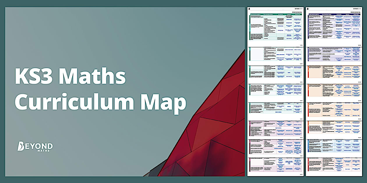 👉 KS3 Maths Curriculum Map 2021 for Years 7 - 9 | Beyond Maths