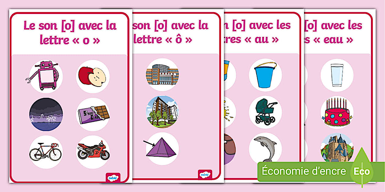 Le son [o] avec les lettres « o » ; « ô » ; « eau » ; « au