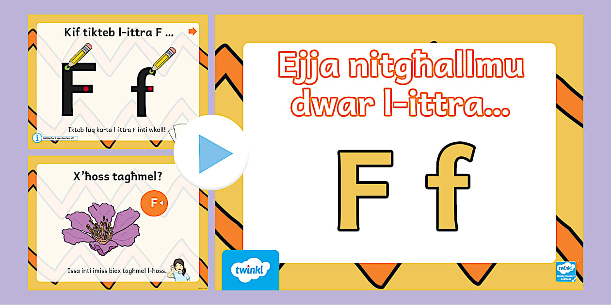 Preżentazzjoni: Ejja Nigħallmu Dwar l-Ittra F - Twinkl