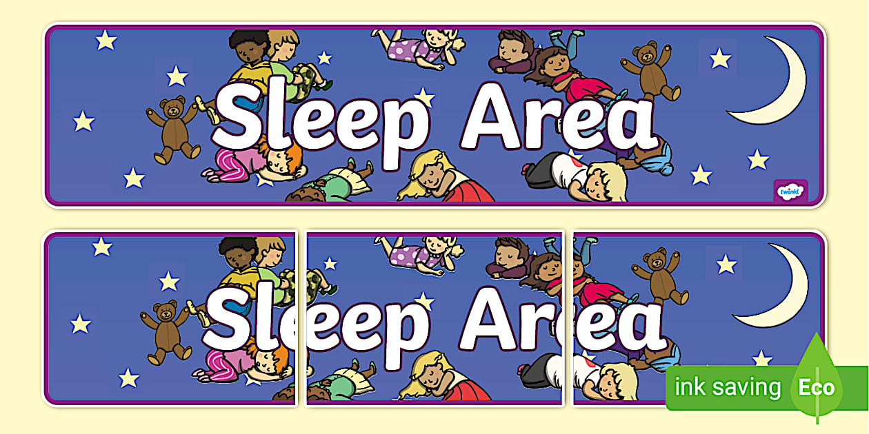 Sleep Area Display Banner (Teacher-Made) - Twinkl