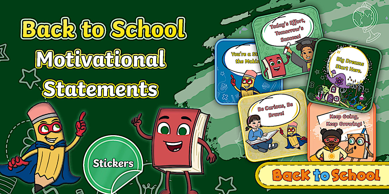 Back to School Motivational Statements Stickers - Twinkl