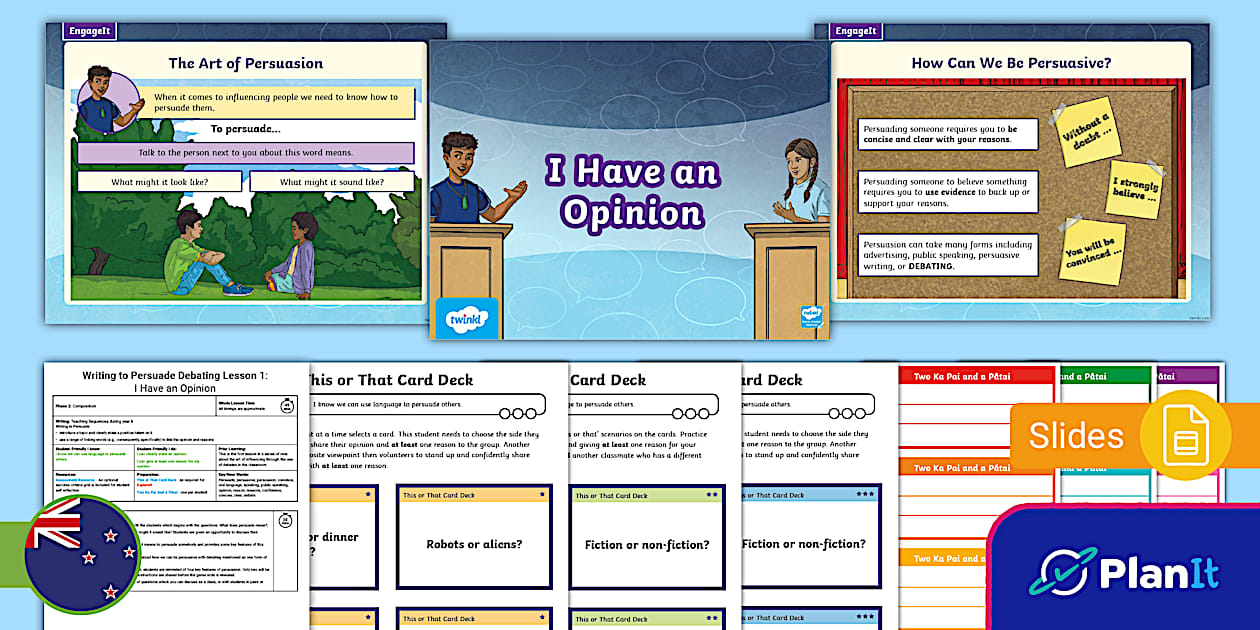 Ph2 Writing to Persuade Debating Lesson1: I Have an Opinion