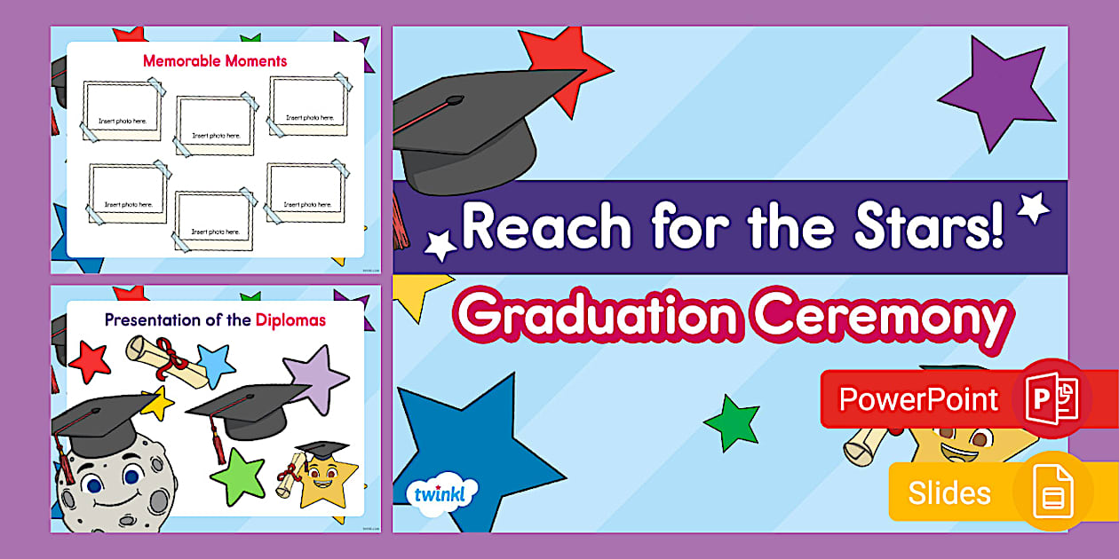 Reach for the Stars! Editable Graduation PowerPoint & Google Slides