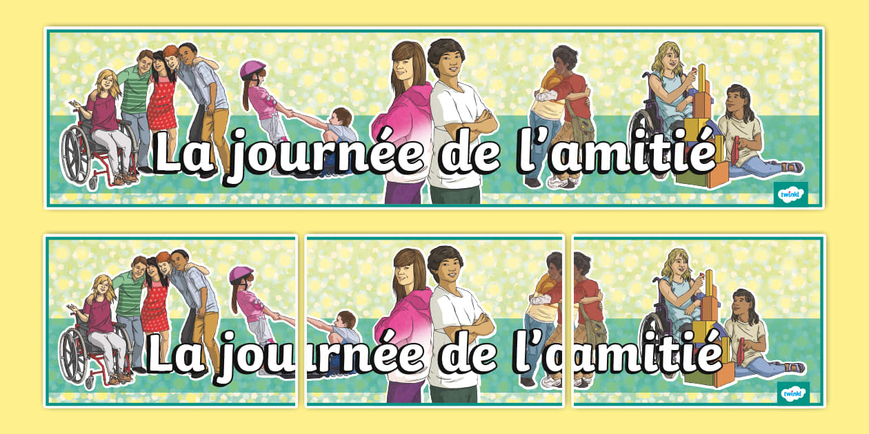 Banderole d'affichage : La journée de l'amitié