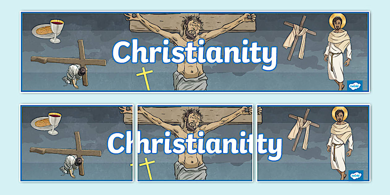 Christianity Display Banner (teacher made) - Twinkl
