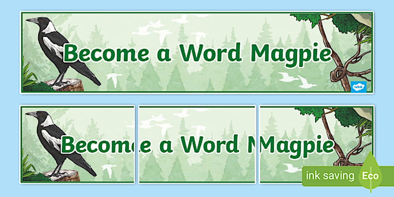 KS2 Become a Word Magpie Display Banner (teacher made)