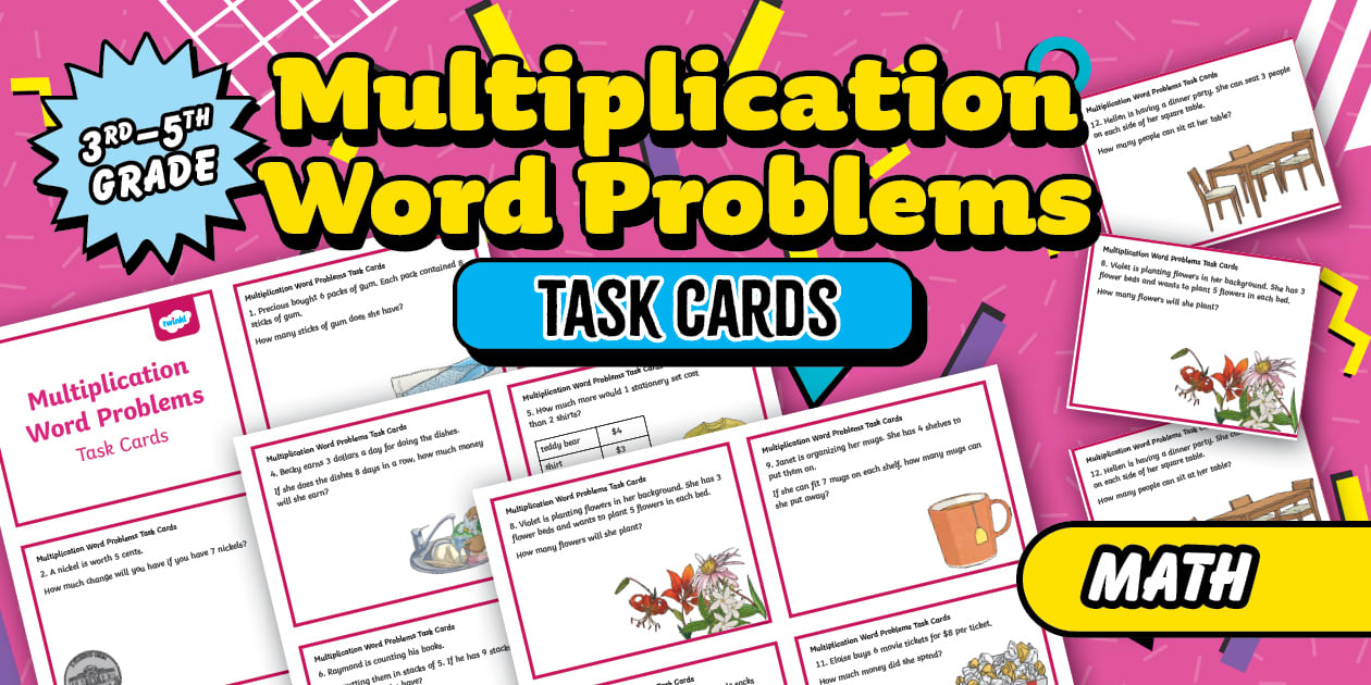 Multiplication Word Problems Task Cards for 3rd-5th Grade