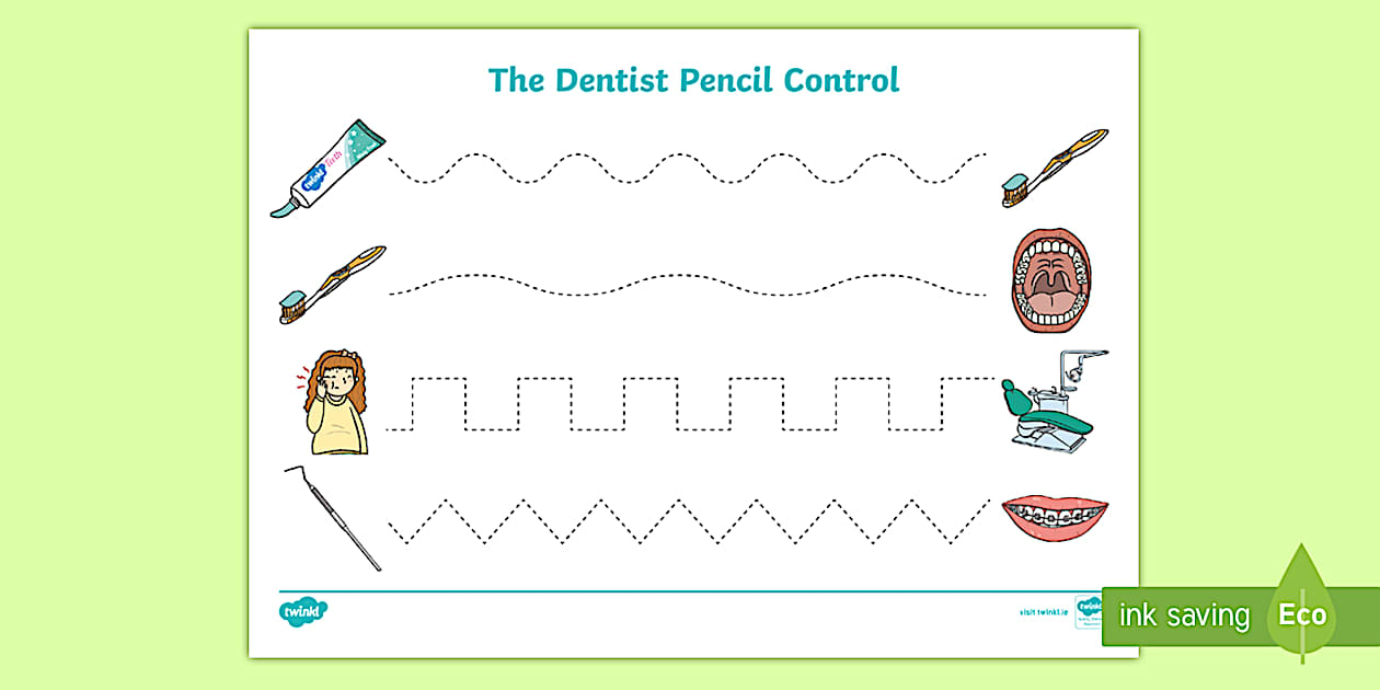 The Dentist Aistear Pencil Control Worksheets (teacher made)