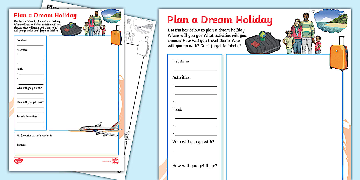 Plan a Dream Holiday Worksheet (teacher made) - Twinkl