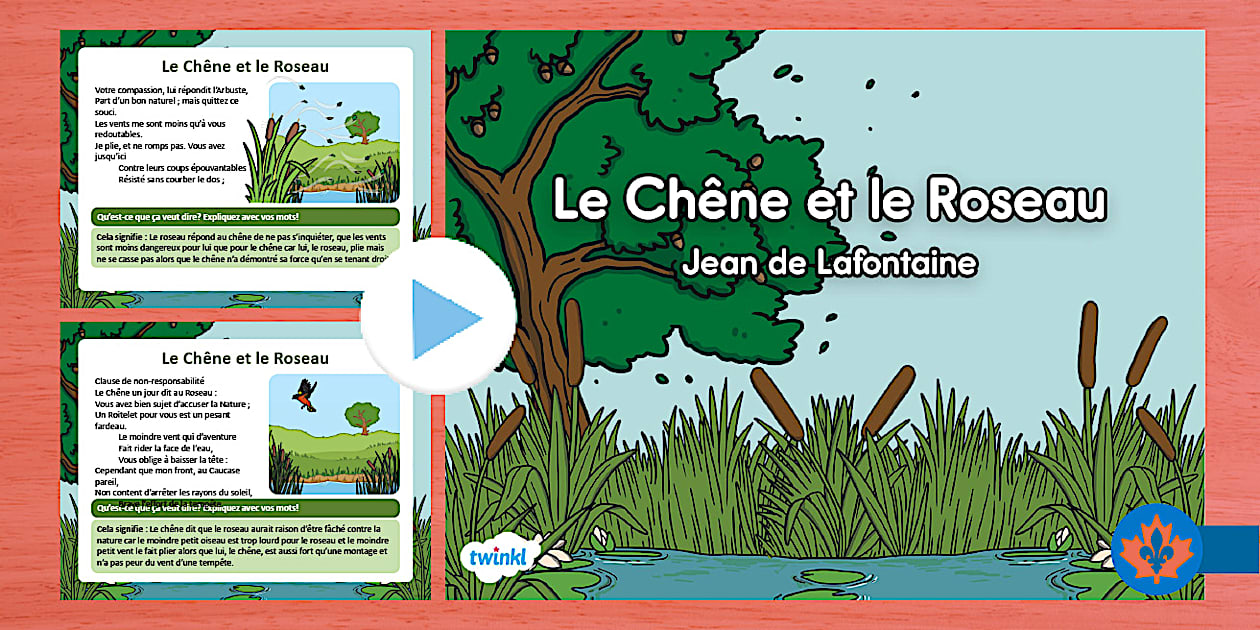 Le Chêne et le Roseau Powerpoint (teacher made) - Twinkl