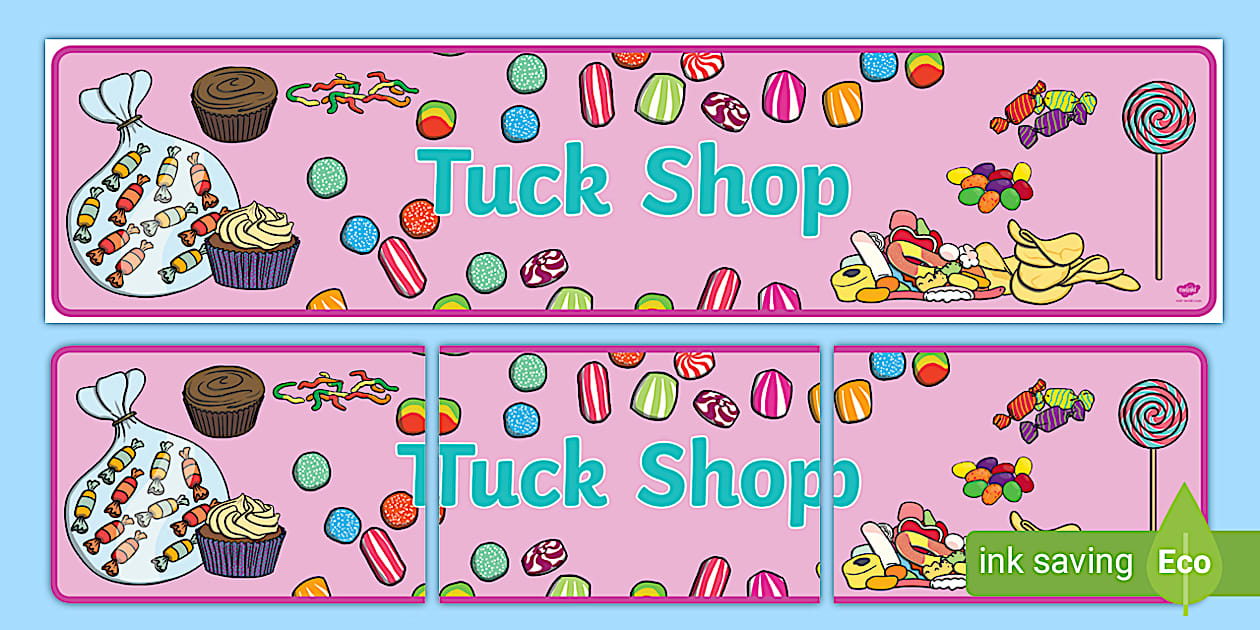 👉 Tuck Shop Display Banner (teacher made) - Twinkl