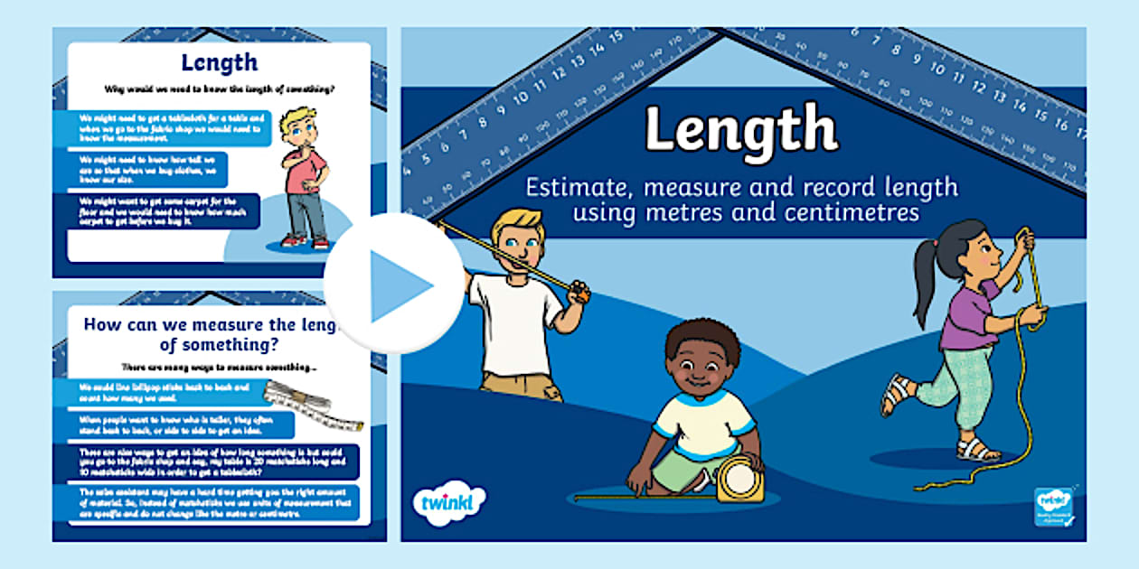 Measuring and Estimating in Metres and Centimetres - Twinkl