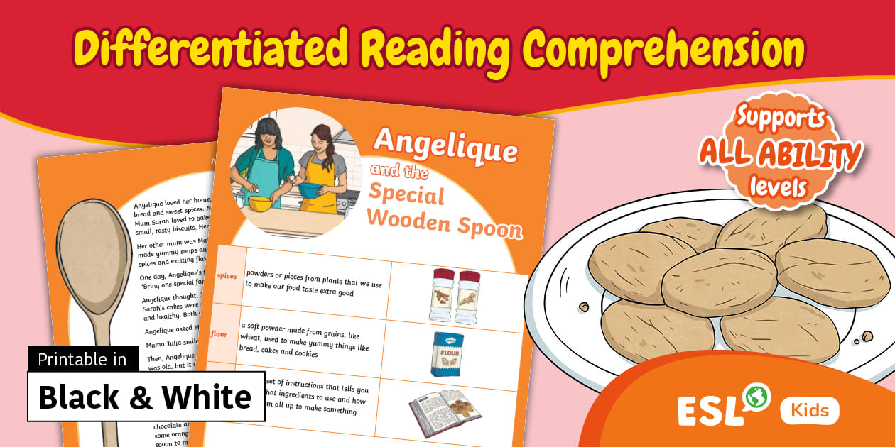 ESL Angelique and the Wooden Spoon Differentiated Reading