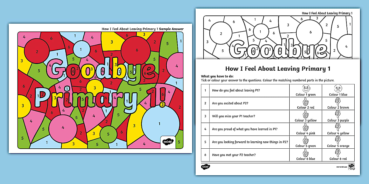 Goodbye Primary 1 Evaluation Colouring Sheet (teacher made)