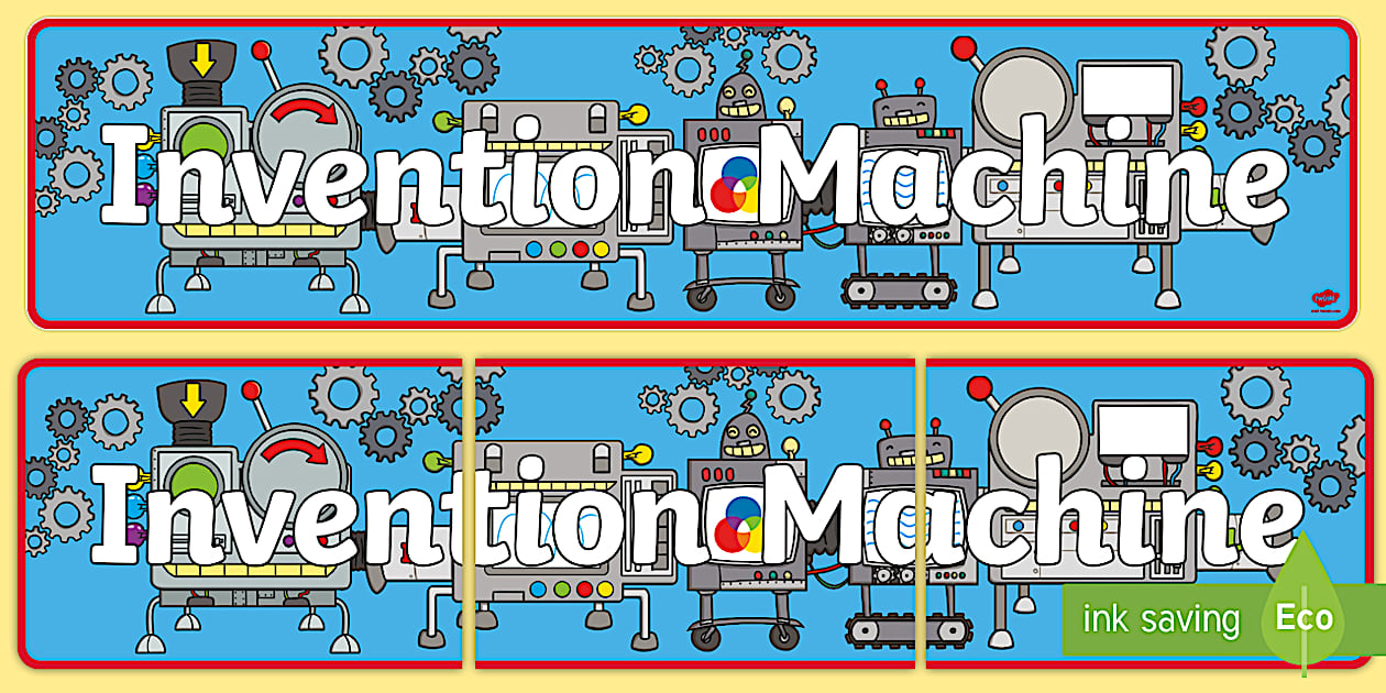 Invention Machine Display Banner (teacher made) - Twinkl