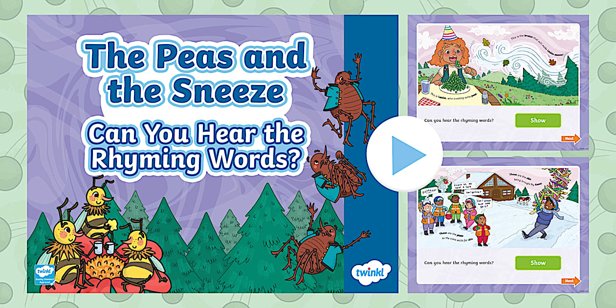 The Peas and the Sneeze: Can You Hear the Rhyming Words?