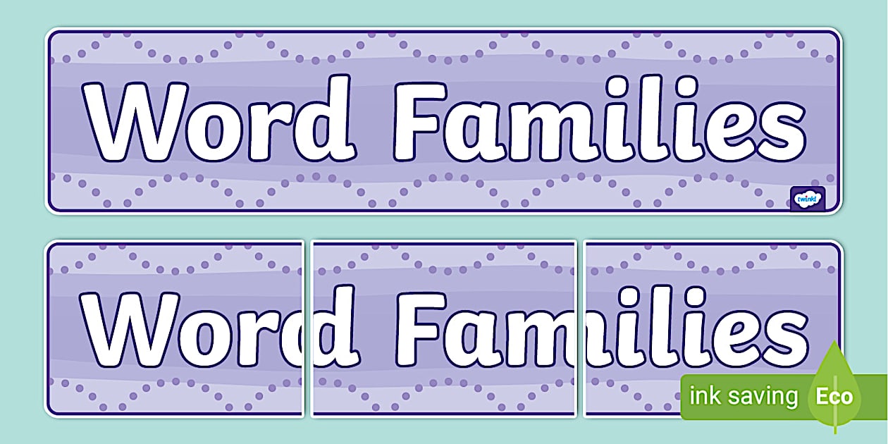 Word Families Display Banner (teacher made) - Twinkl