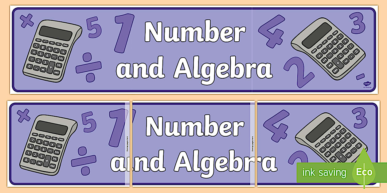 Number and Algebra Display Banner (teacher made) - Twinkl