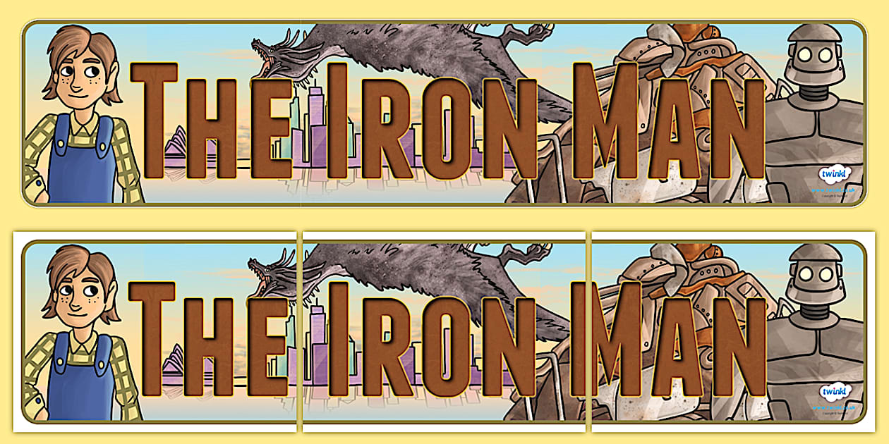 The Iron Man Display Banner (teacher made) - Twinkl