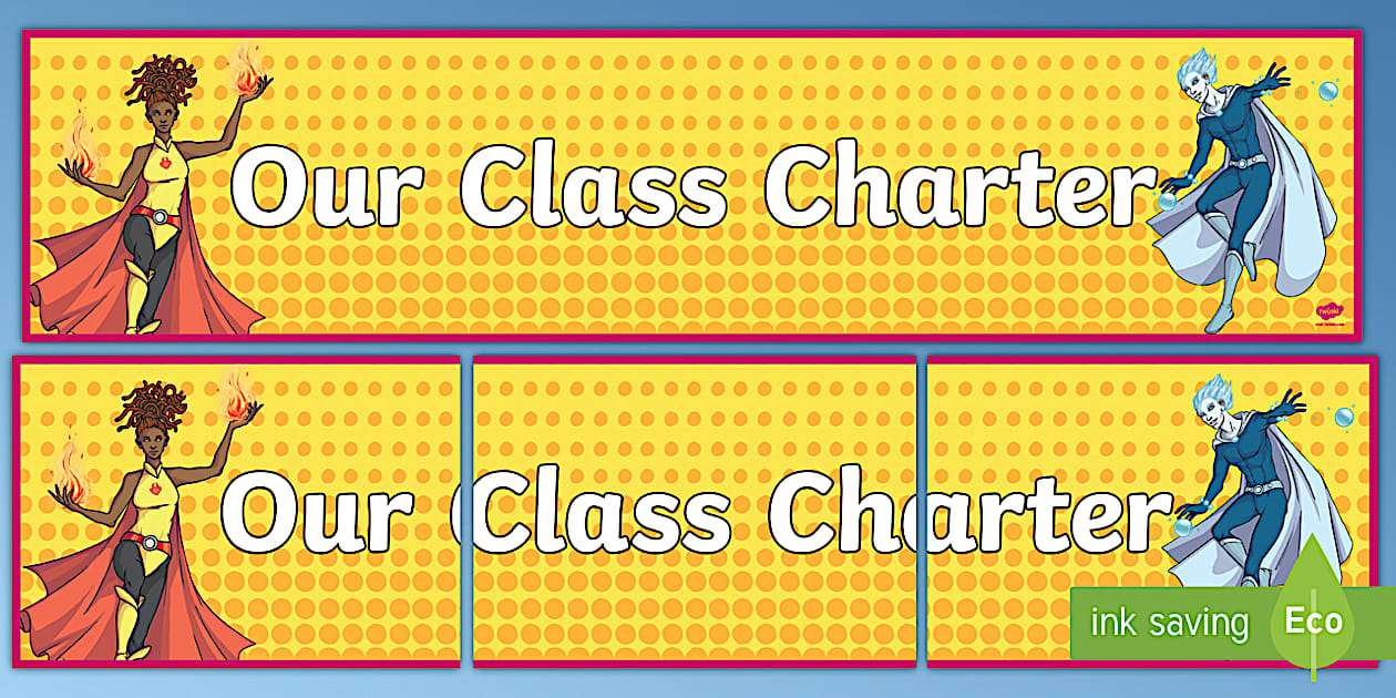 Our Class Charter Superhero Themed Display Banner - Twinkl