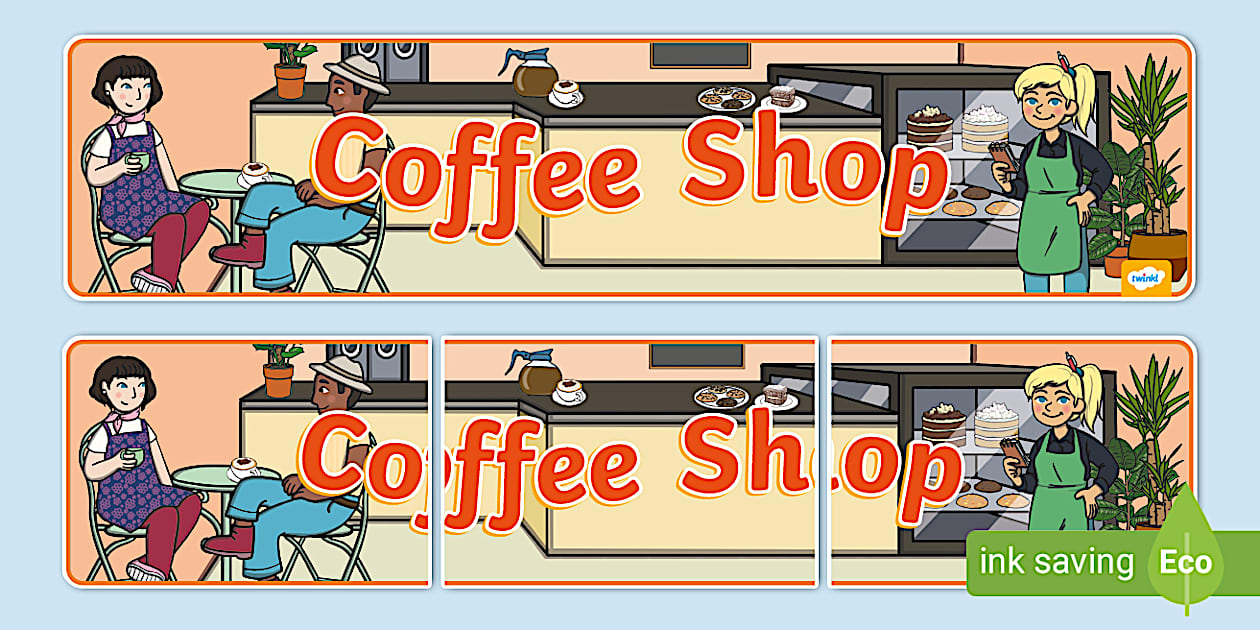 Coffee Shop Role Play Banner (teacher made) - Twinkl