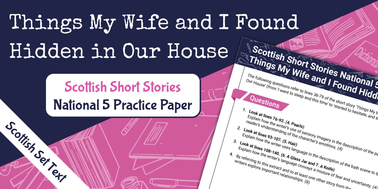 Nat5 Paper: Things My Wife & I Found Hidden in Our House