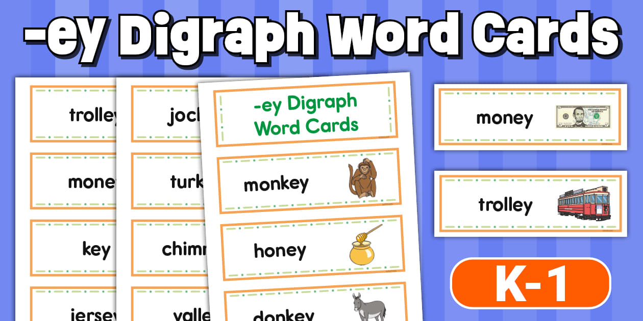 -ey Digraph Word Cards