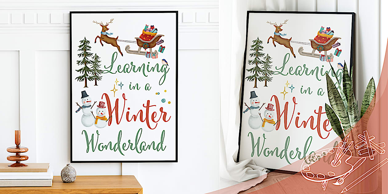 Learning in a Winter Wonderland Poster | Twinkl Art Gallery