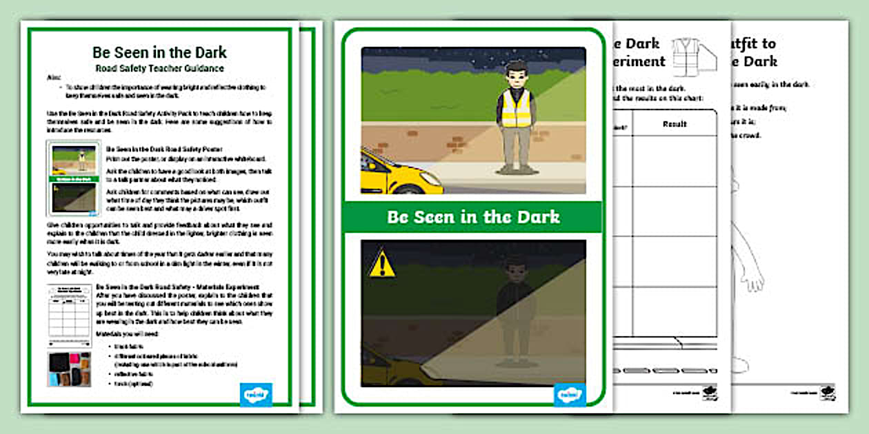 Be Seen in the Dark Road Safety Activity Pack - Twinkl