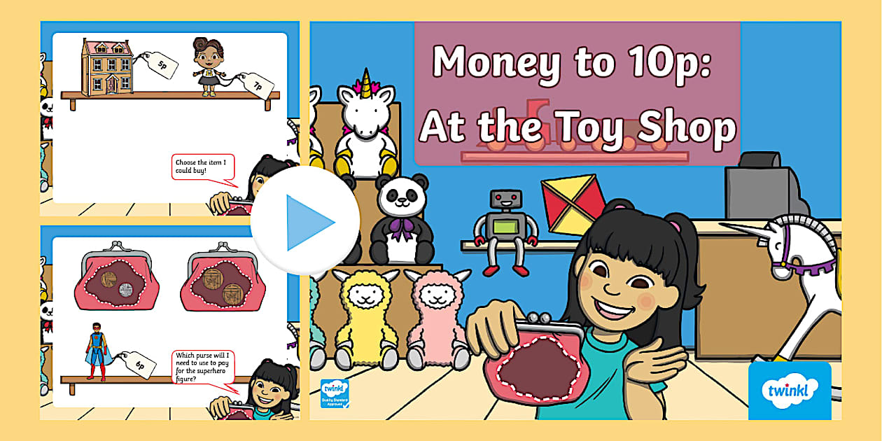 👉 Money to 10p: At the Toy Shop PowerPoint - Twinkl