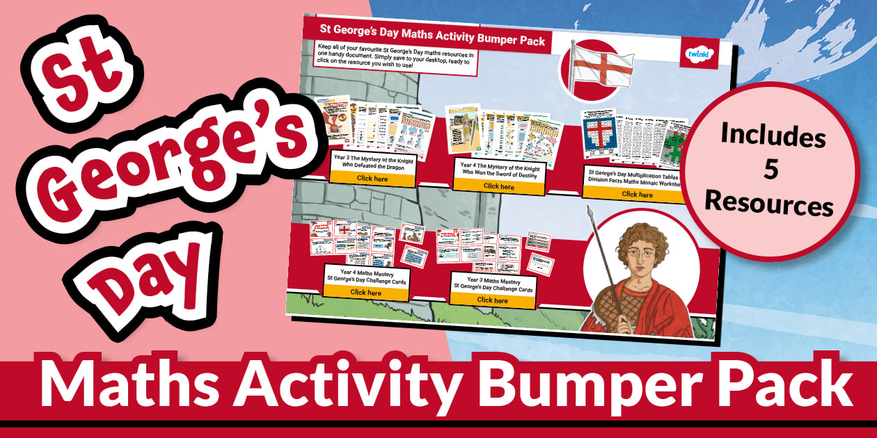 👉 LKS2 St George's Day Maths Bumper Pack