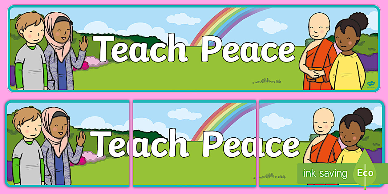 Teach Peace Display Banner (Teacher-Made) - Twinkl