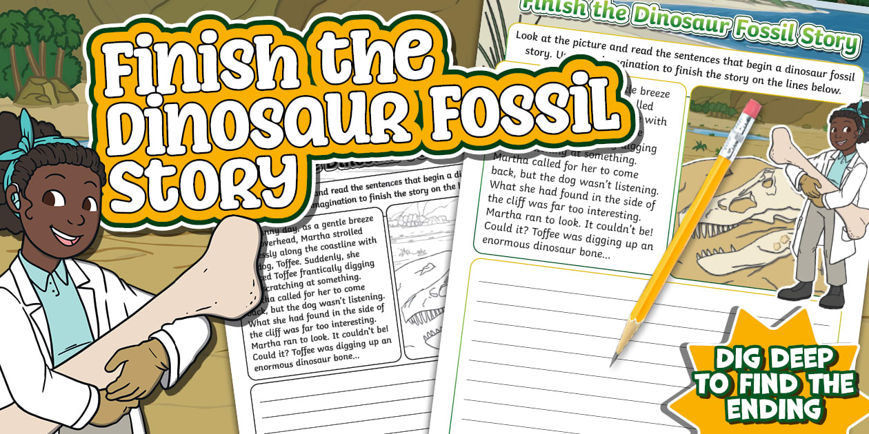 Finish the Dinosaur Fossil Story Worksheet