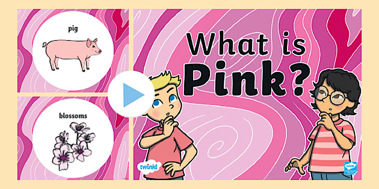 What is Pink Colour PowerPoint (teacher made) - Twinkl