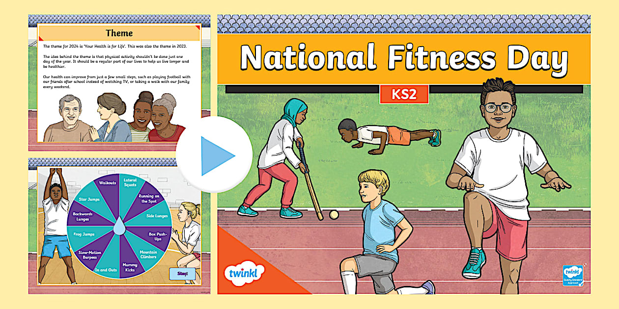 KS2 National Fitness Day PowerPoint - PE - Move - Twinkl