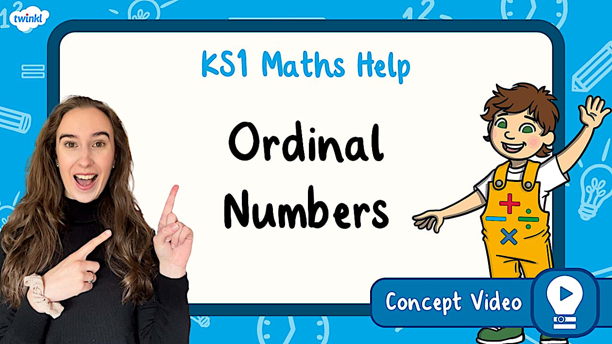 👉 Ordinal Numbers | KS1 Maths Concept Video - Twinkl