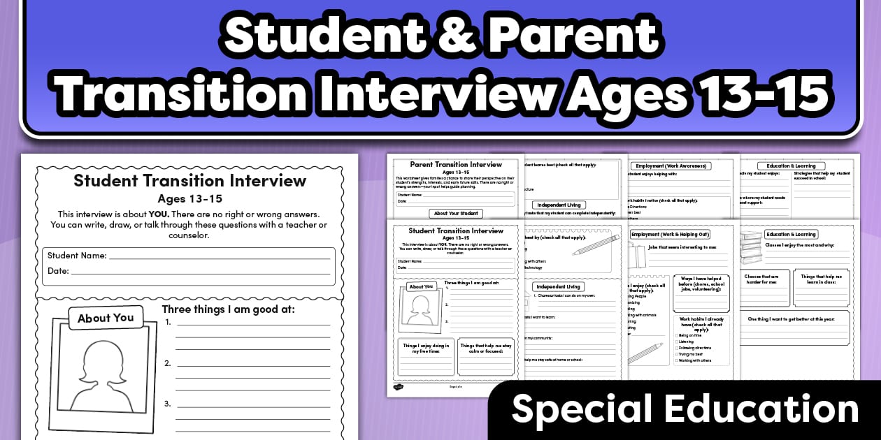 Student & Parent Transition Interview | Ages 13-15