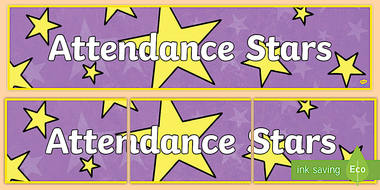 Attendance Stars Display Banner (Teacher-Made) - Twinkl