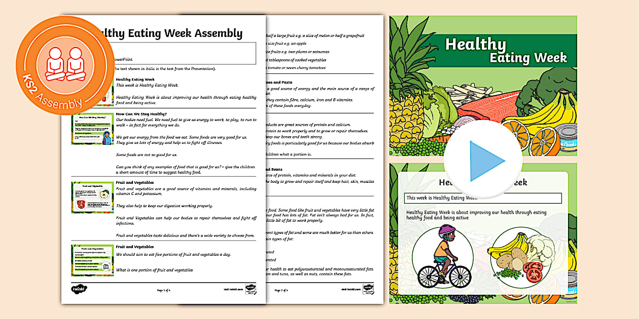 KS2 Healthy Eating Assembly Pack (Teacher-Made) - Twinkl