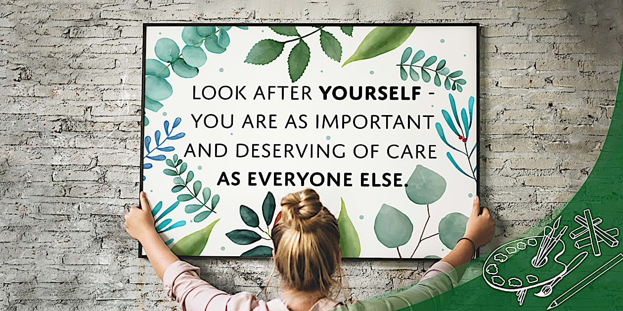 Look After Yourself Botanical-Themed Inspirational Poster
