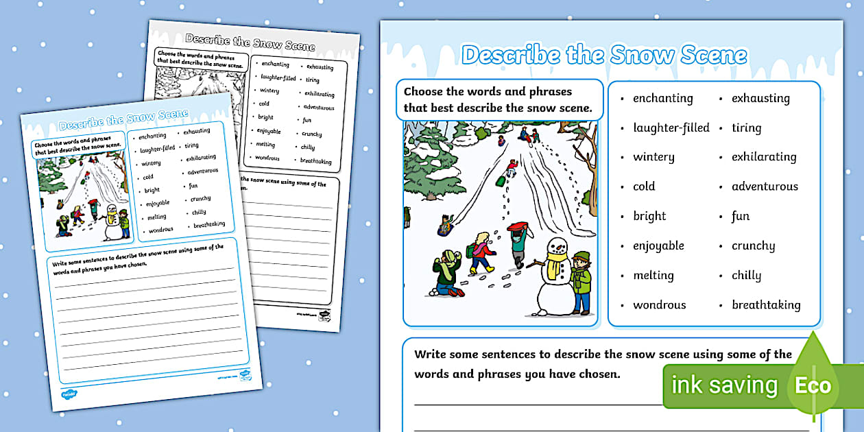 Describe the Snow Scene Worksheet (teacher made) - Twinkl