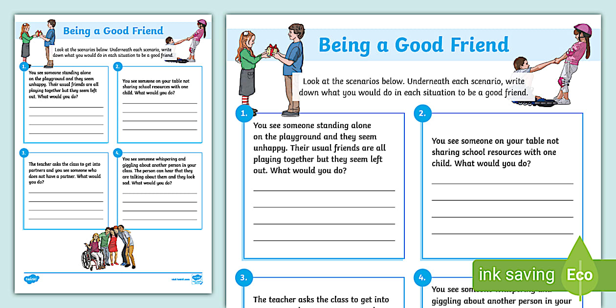 Being a Good Friend Scenario Activity, Good friend - Twinkl