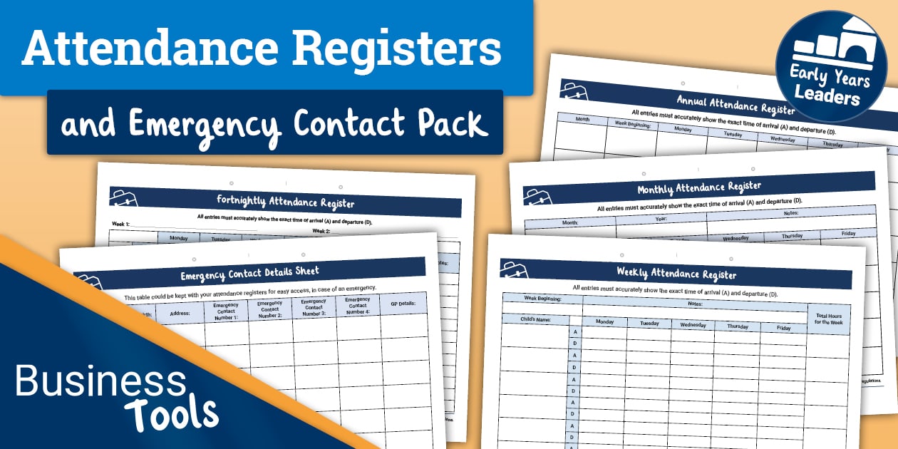 Attendance Registers and Emergency Contact Pack Early Years