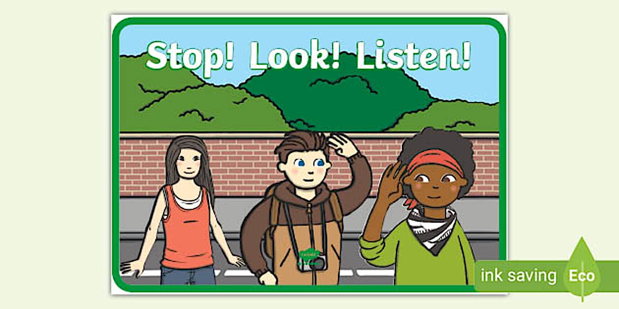 Stop Look and Listen Road Safety Display Poster - Twinkl