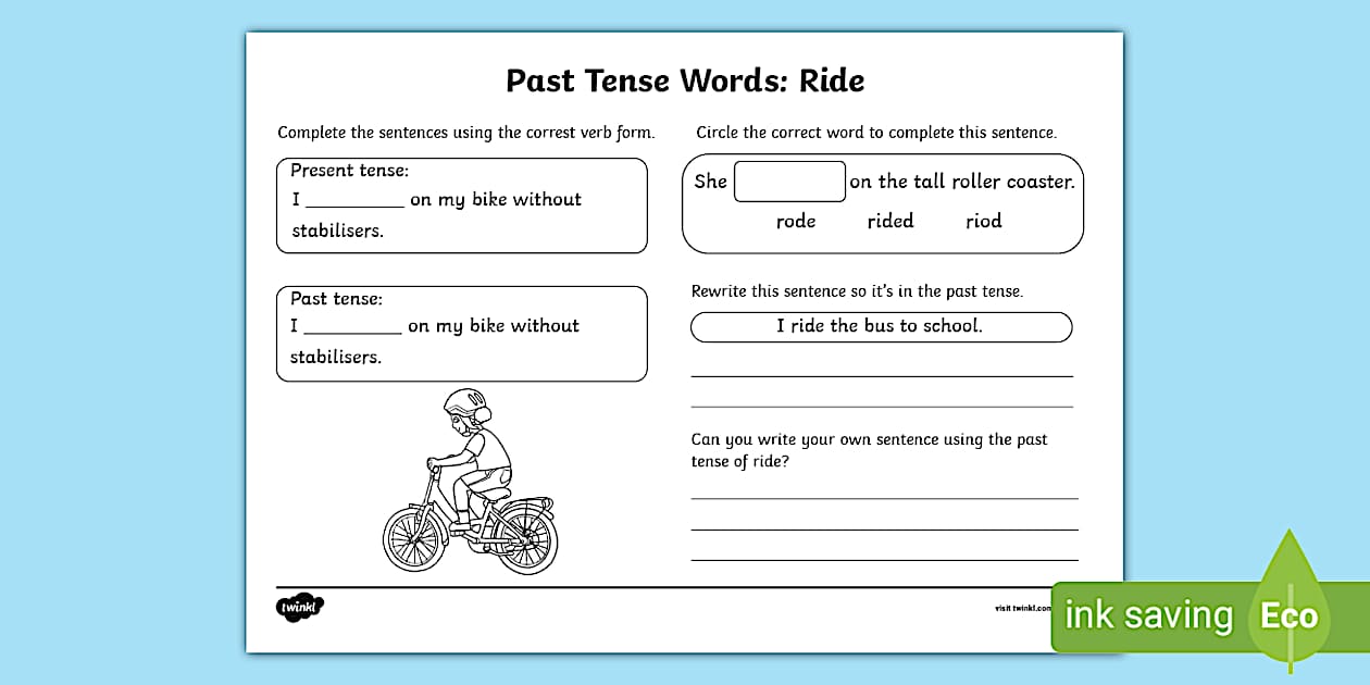 Past Tense Words - Ride Worksheet (teacher made) - Twinkl