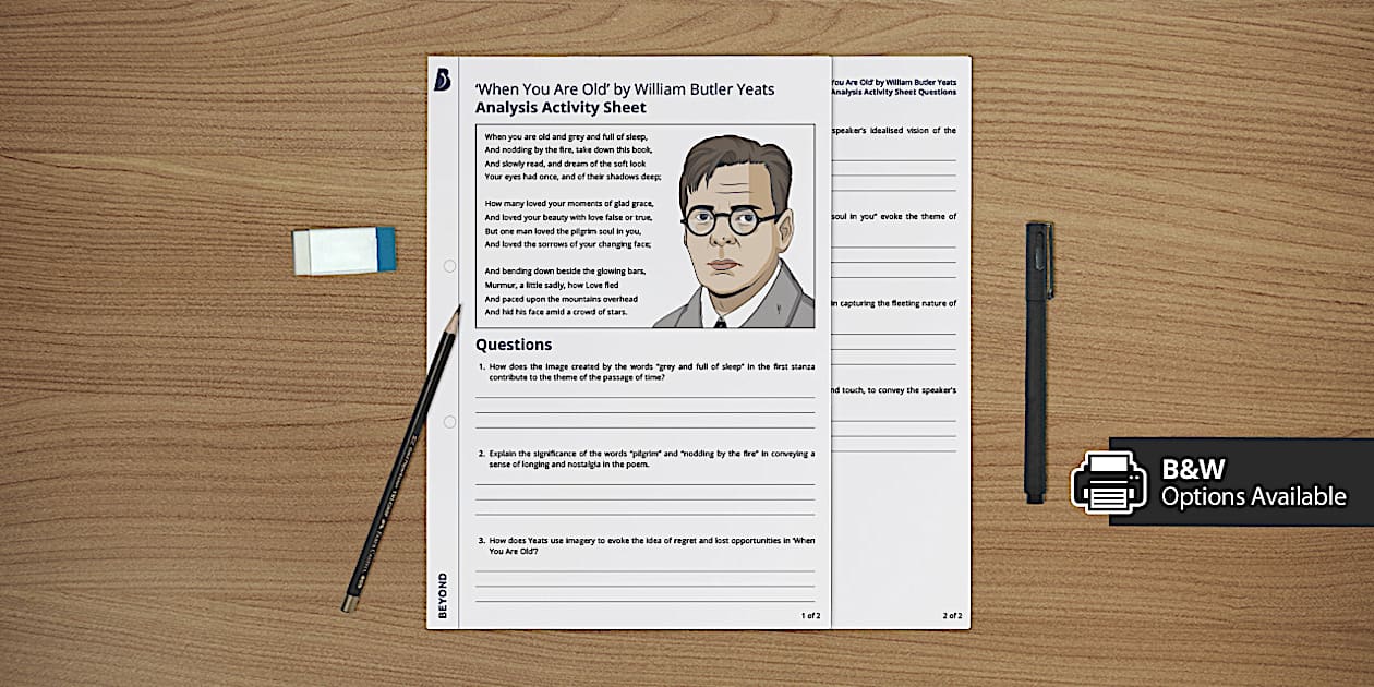 'When You Are Old' by William Butler Yeats (Analysis Sheet)
