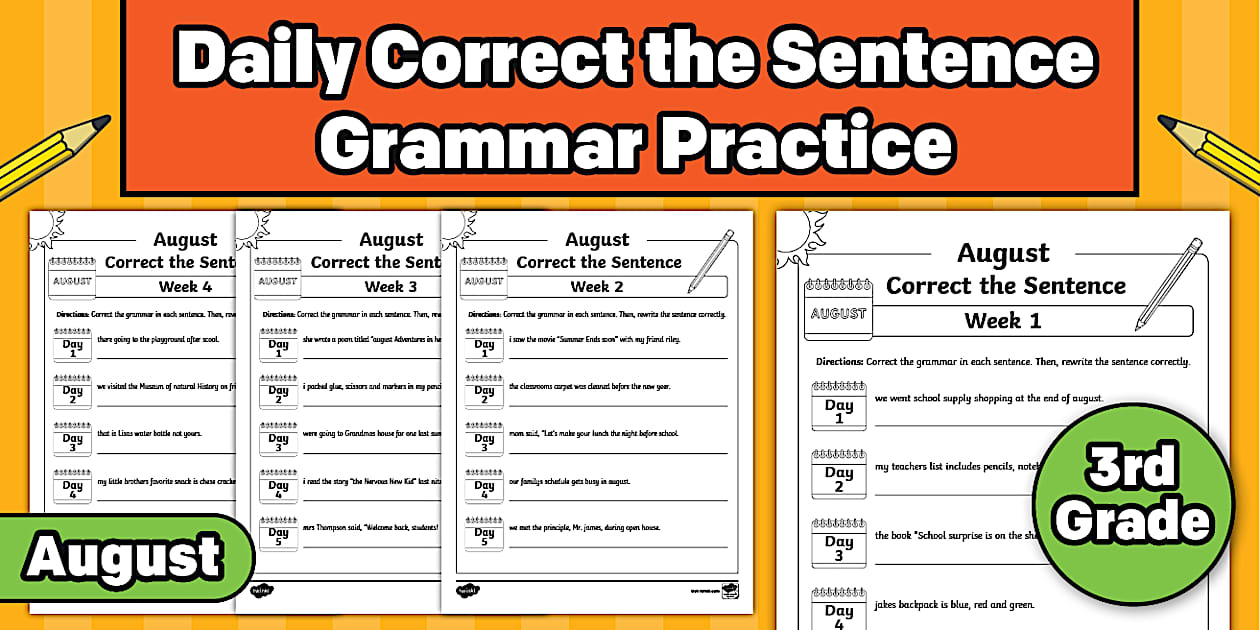 Third Grade August Daily Correct the Sentence Grammar