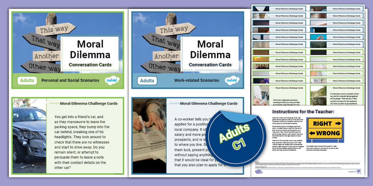 ESL Moral Dilemma Challenge Cards [Adults, C1] - Twinkl