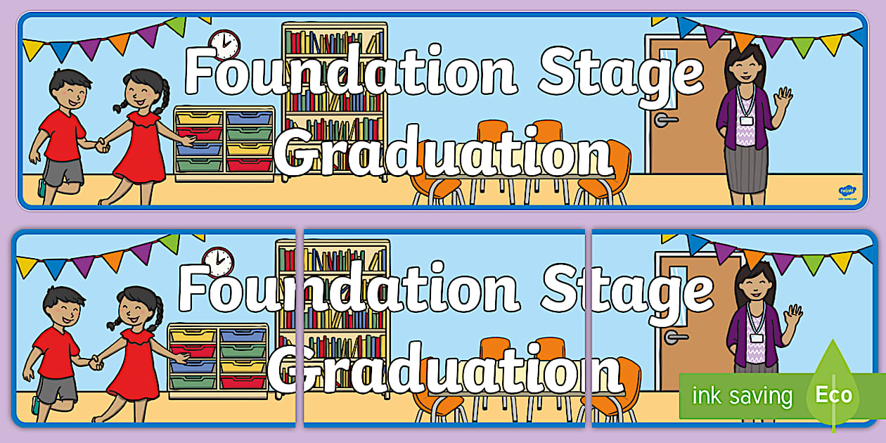 👉 Foundation Stage Graduation Display Banner - Twinkl